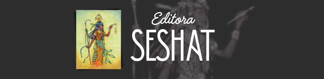 Sobre a Editora Seshat